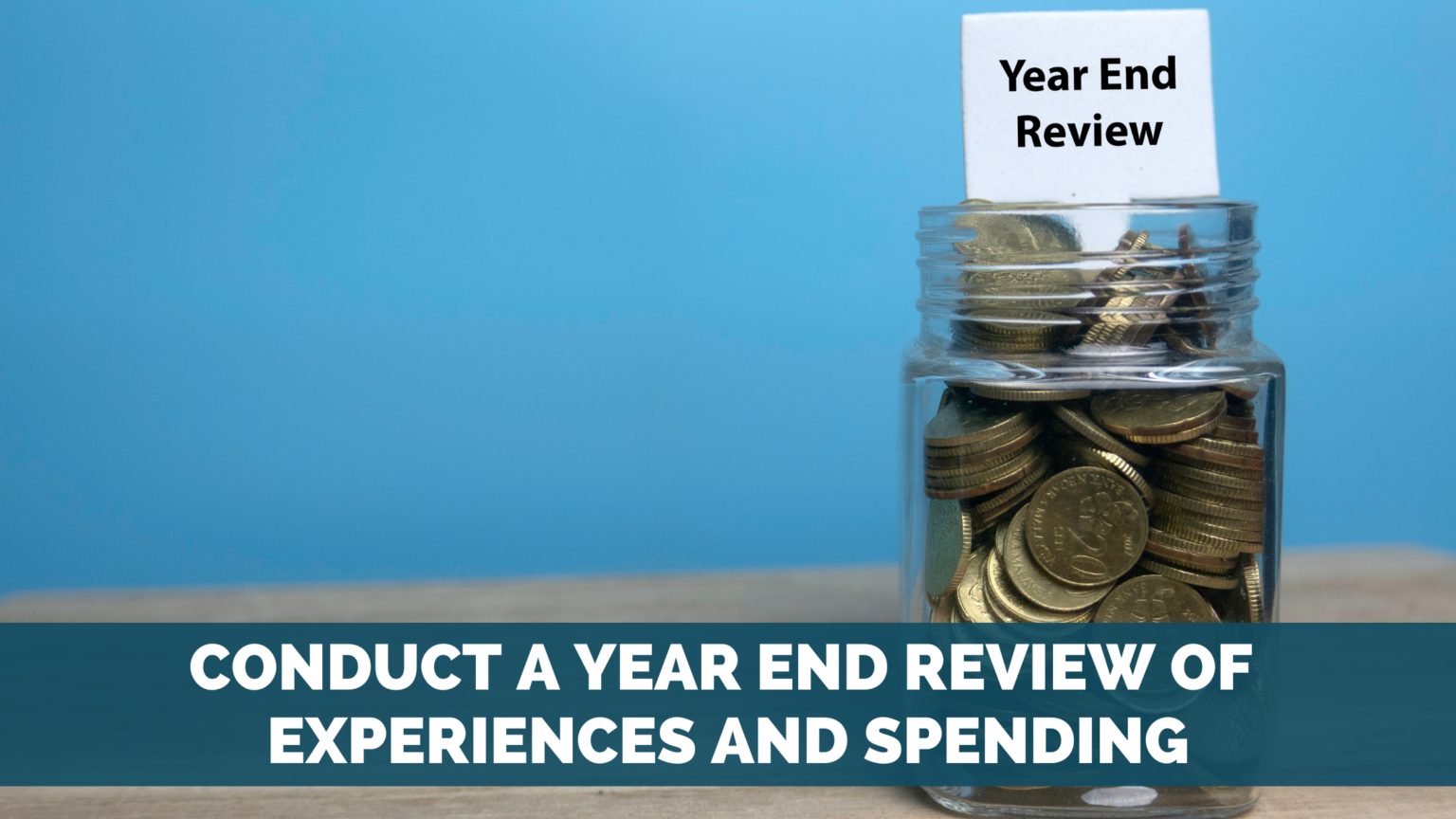 Year-end Financial Review for Better Goals - Modern Family Finance